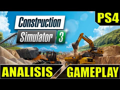 CONSTRUCTION SIMULATOR 3 ( PS4 ) - UN SIMULADOR IMPRESIONANTE ...