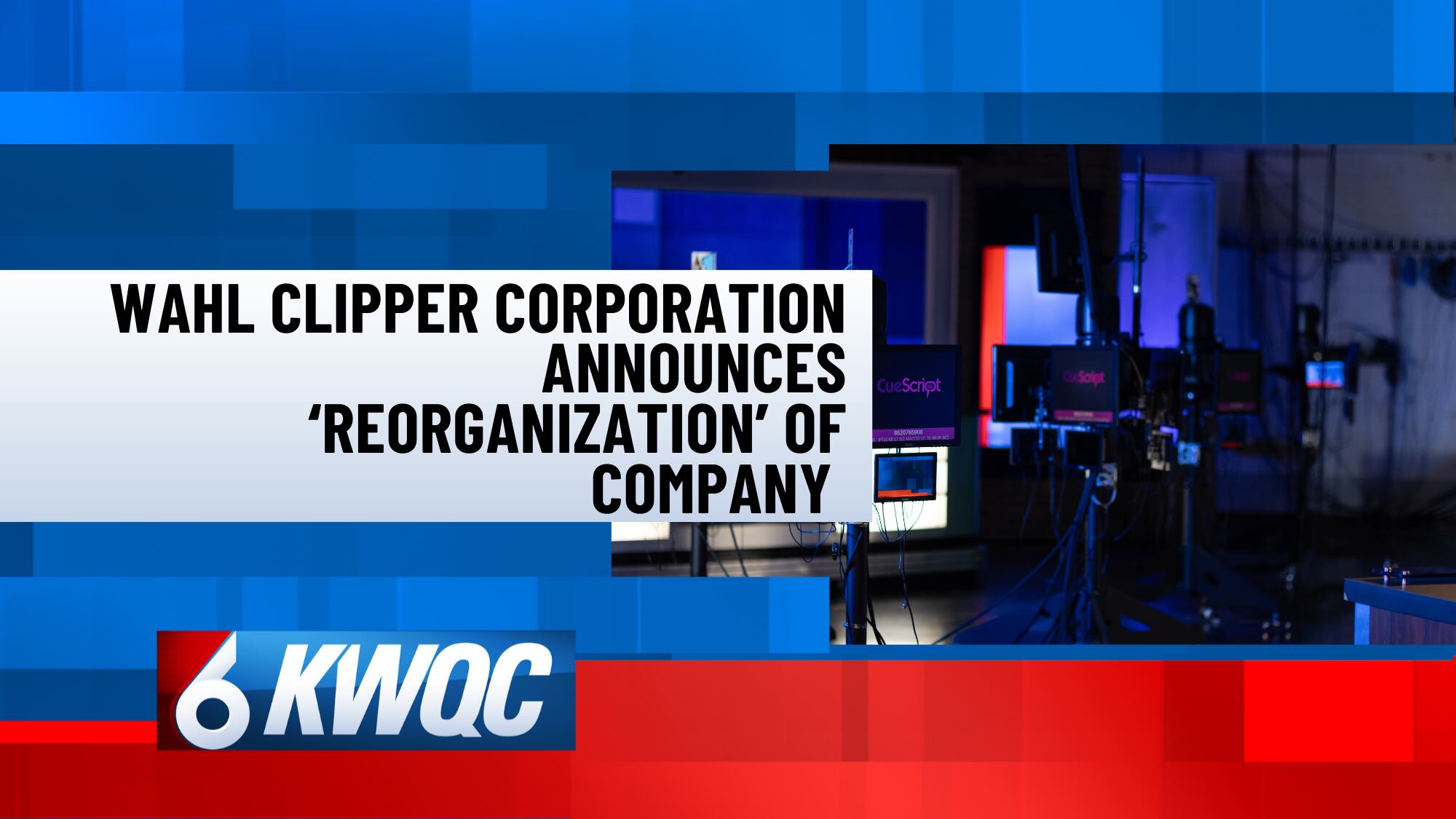 Wahl Clipper Corp. cutting jobs in ‘reorganization’