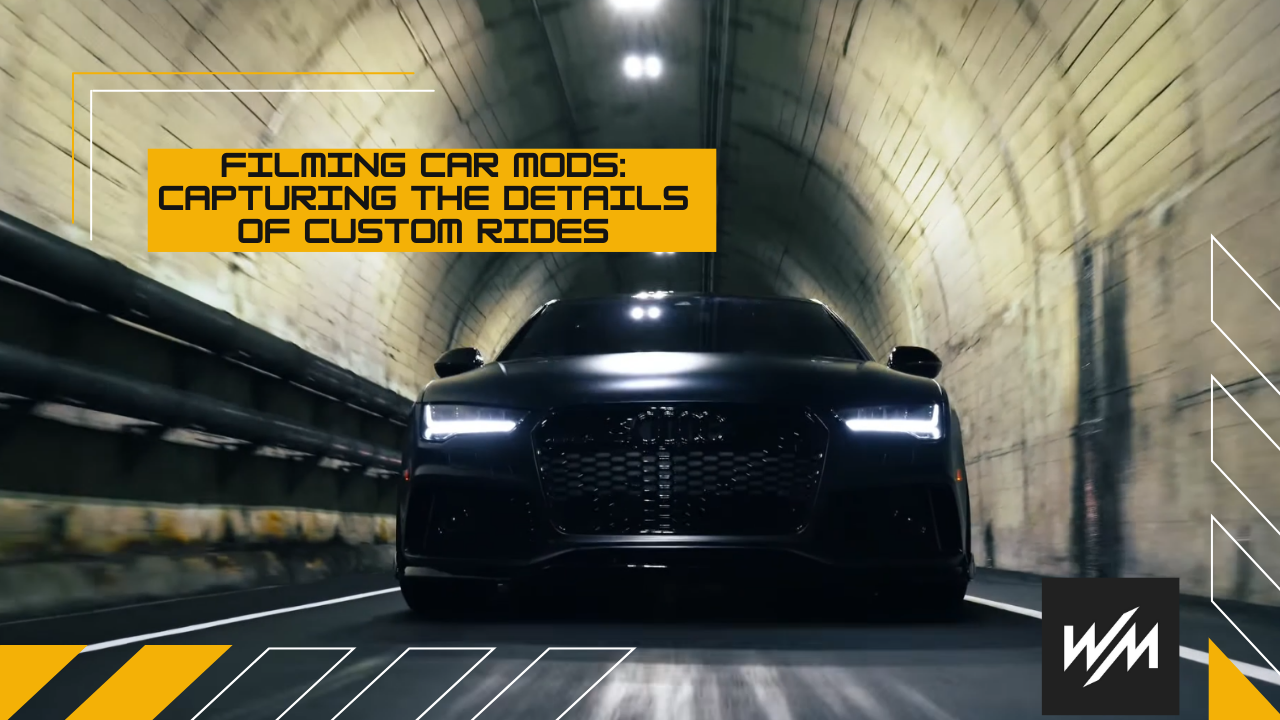 Filming Custom Car Mods: Showcasing the Details
