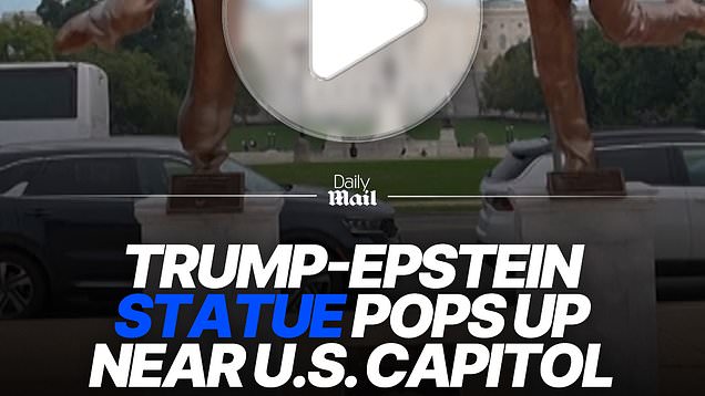 Pop-up statue of Donald Trump and Jeffrey Epstein appears near U.S. Capitol
