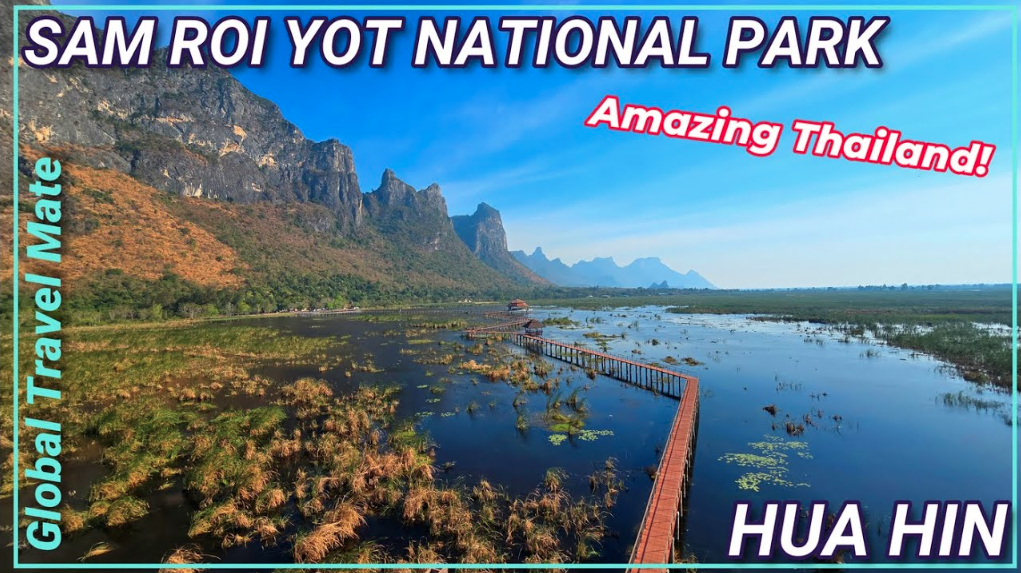 Hua Hin’s Hidden Gem | Exploring Sam Roi Yot National Park Paradise