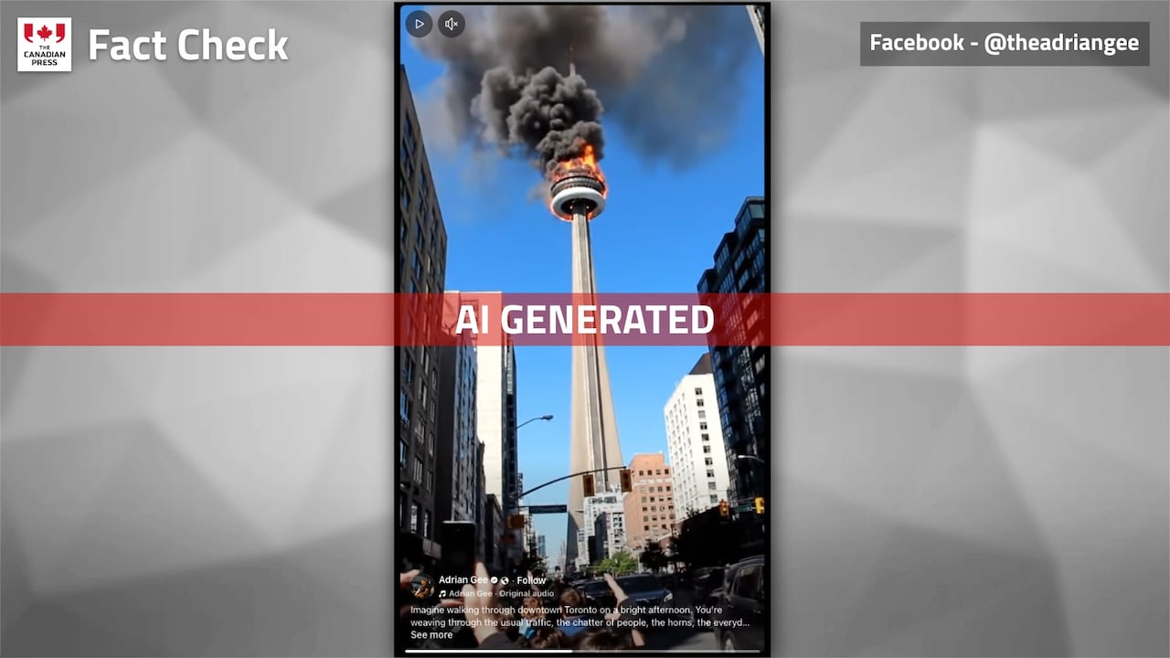 Facebook video showing CN Tower on fire should have AI-generated ...