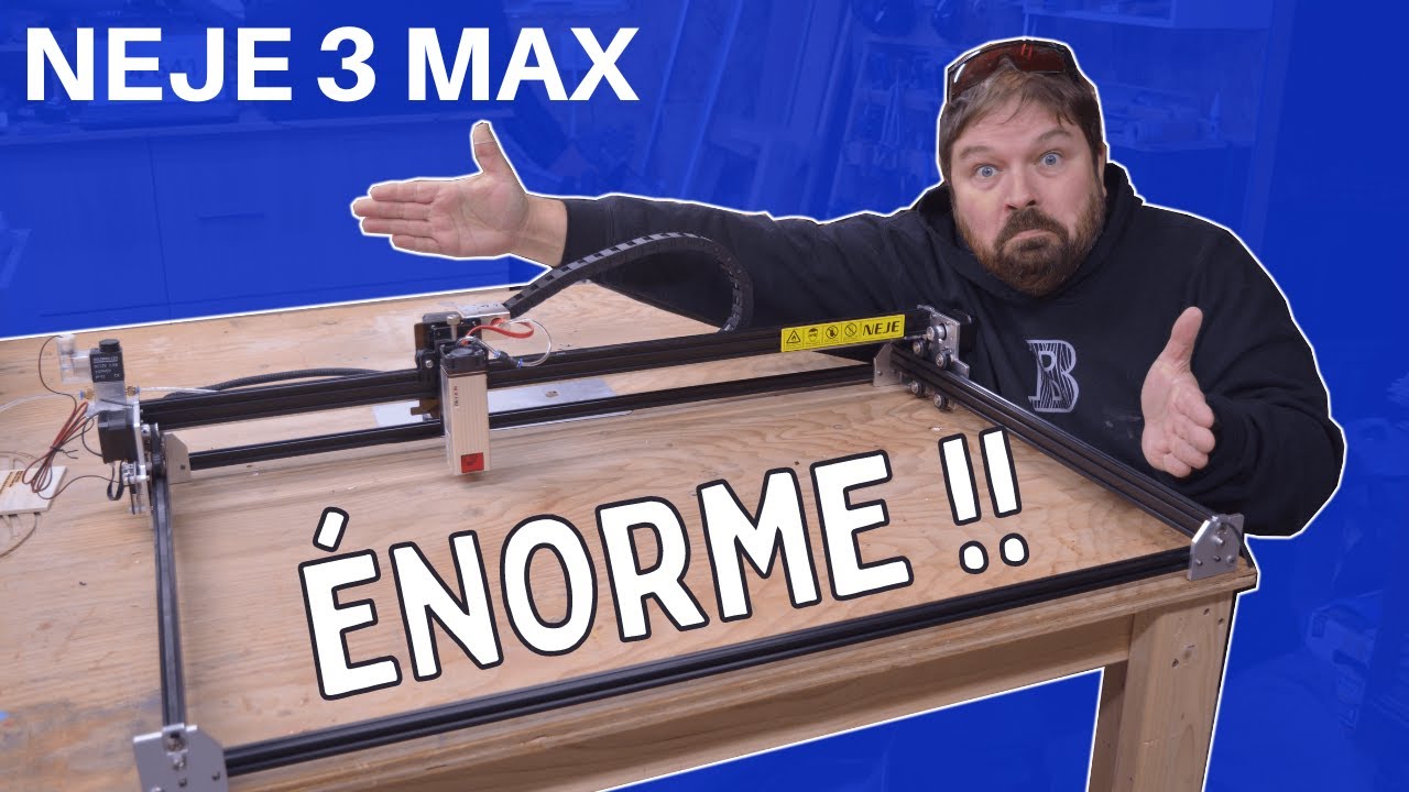 Neje 3 Max – Puissance et Grandeur Sans Limites