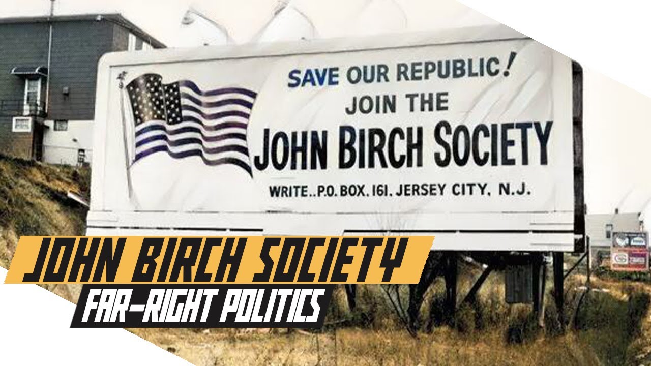 The John Birch Society and the Rise of U.S. Conservatism