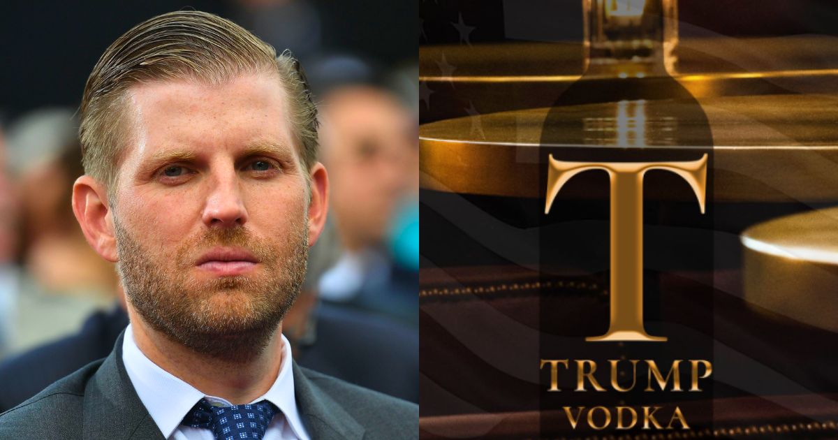 Eric Trump Resurrects Trump Vodka After 14 Years—Will This Round Go ...
