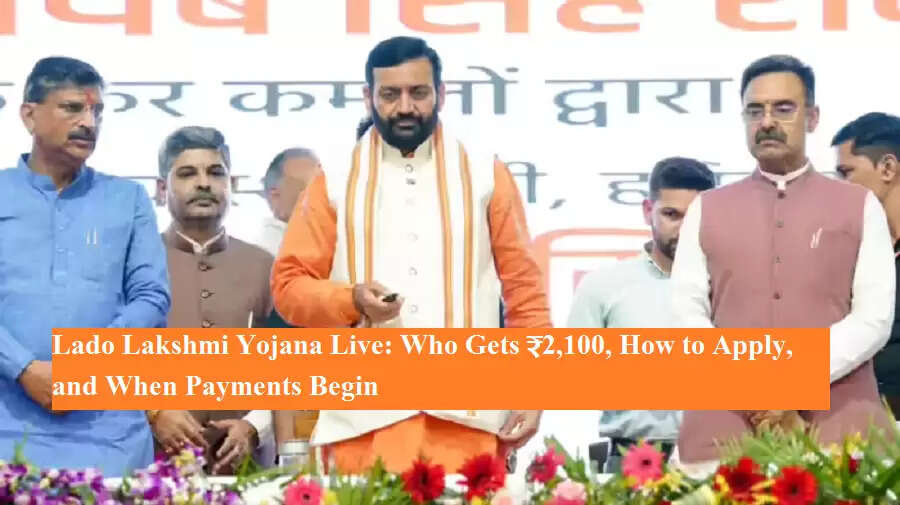 Lado Lakshmi Yojana: Who Gets ₹2,100, How to Apply, and When Payments Begin