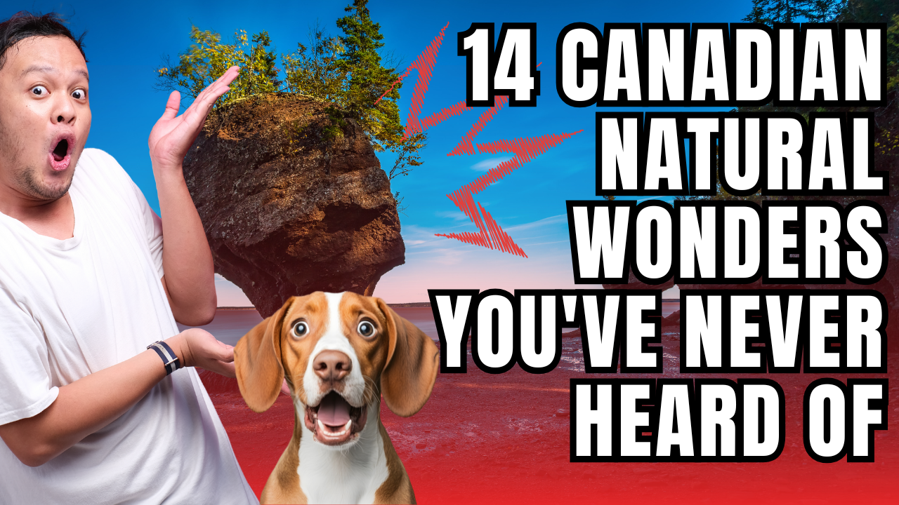 14 Canadian natural wonders you've never heard of