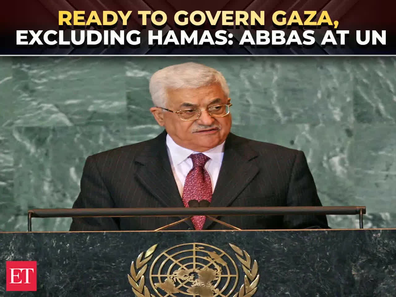 Palestinian President, Mahmoud Abbas, at UN: “Will never abandon Gaza ...