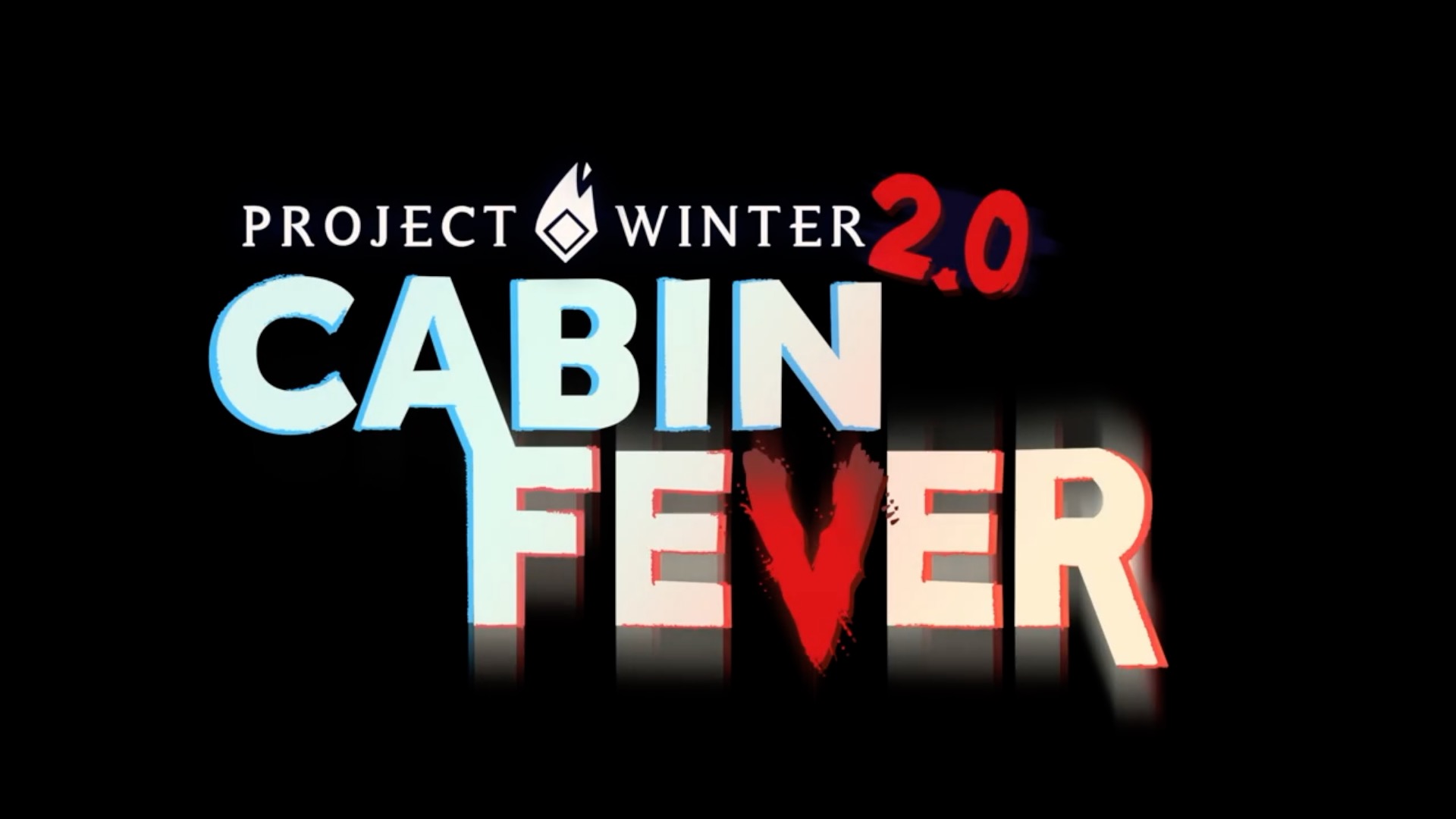 Project Winter 2 0 Cabin Fever Launch Trailer