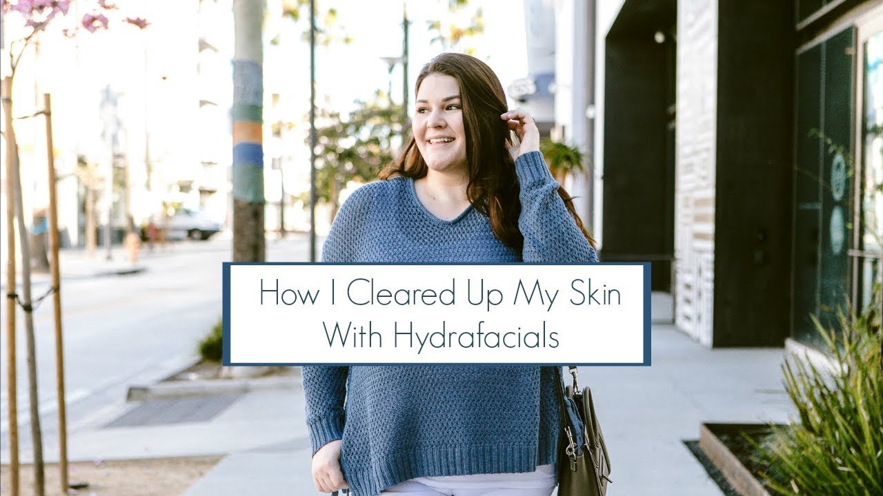 My Honest Experience: How Hydrafacials Cleared My Skin