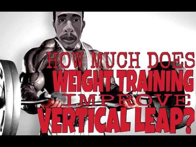 How much does weight training improve vertical leap?