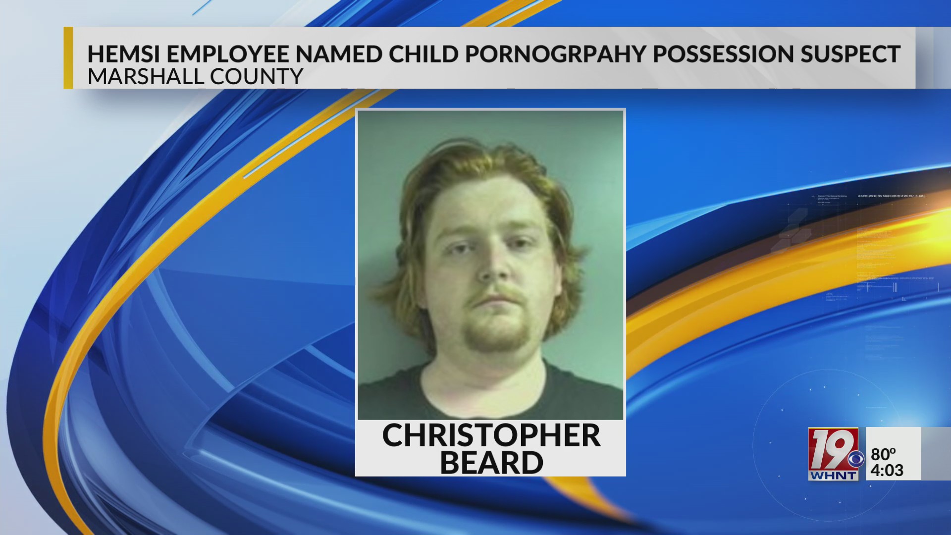 HEMSI Employee Named Child Porn Possession Suspect | Sept. 26, 2025 ...