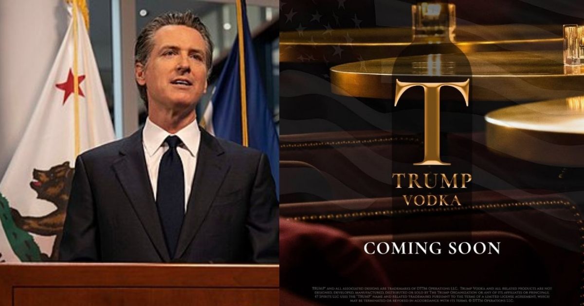 Gavin Newsom Mocks the Relaunch of Donald Trump’s Vodka Brand