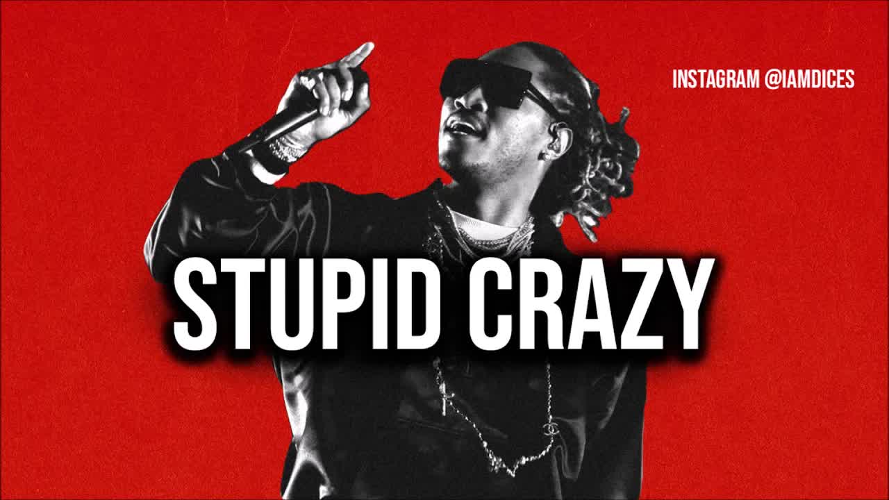 "Stupid Crazy" Future/Young Thug Type Beat Prod. by Dices