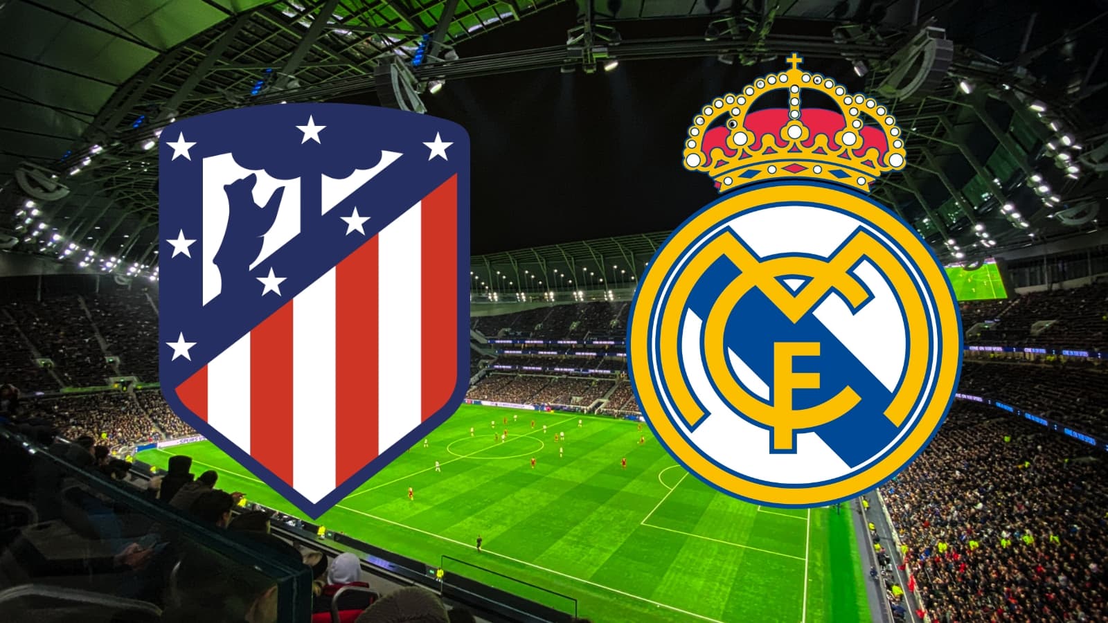 Atlético Madrid - Real Madrid : à quelle heure et sur quelle chaîne ...