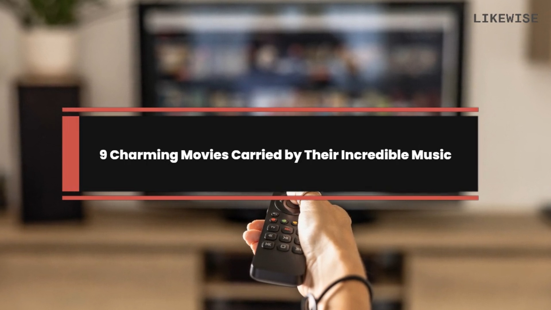 9 Charming Movies Carried by Their Incredible Music