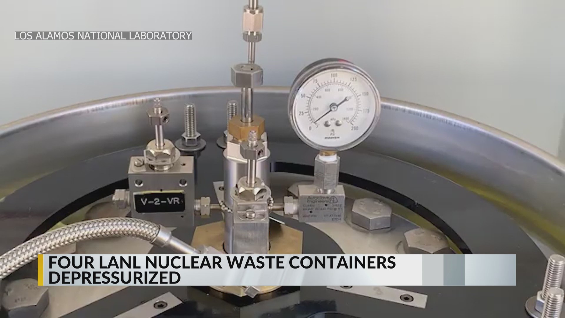 Four nuclear waste containers depressurized at Los Alamos National ...