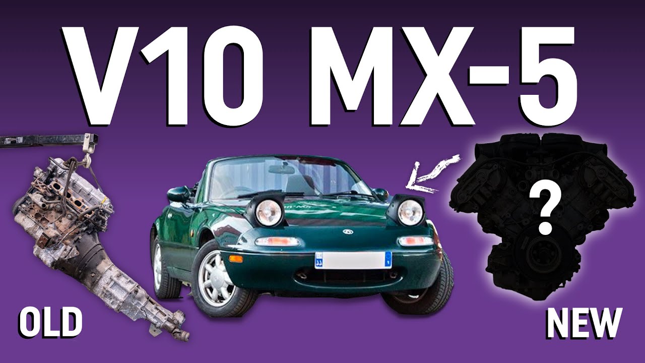 Mazda MX-5 Engine Swap – Installing a V10