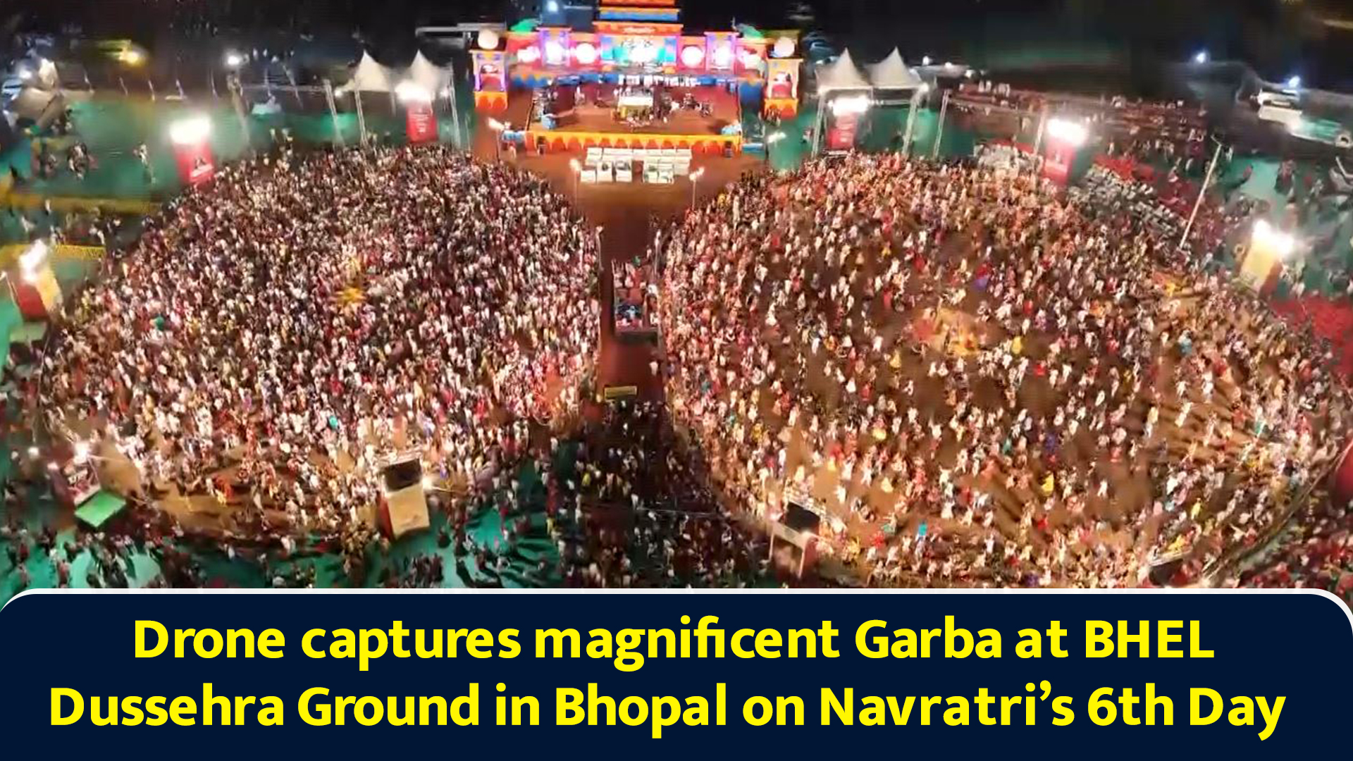 Drone captures magnificent Garba at BHEL Dussehra Ground in Bhopal on ...