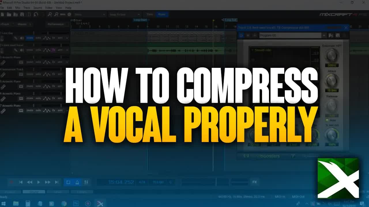 How to Compress a Vocal Properly | Mixcraft 9 Tutorial