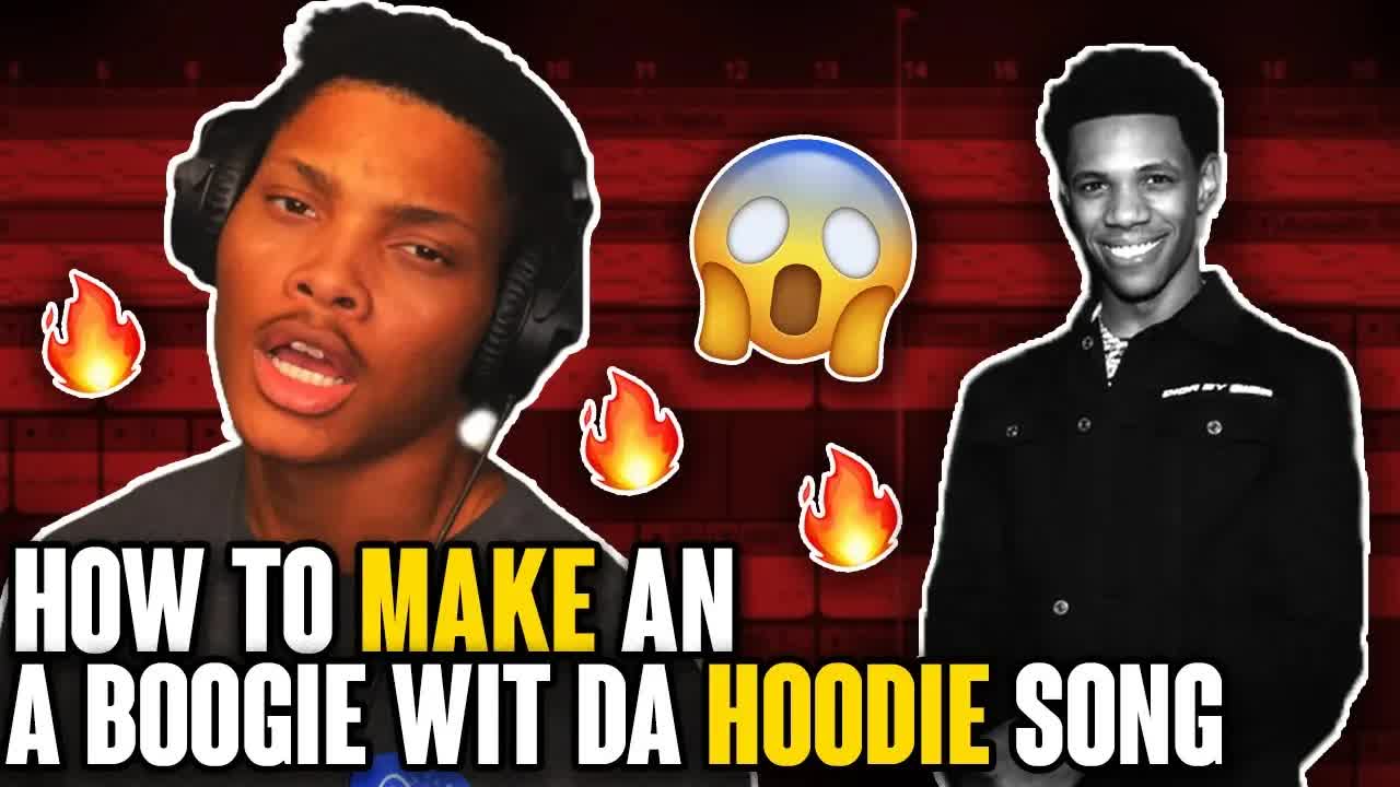 How to Write a A Boogie Wit Da Hoodie Song in 5 mins
