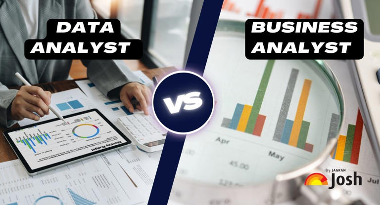 Data Analyst Vs Business Analyst: Check Key Differences