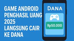 7 Game Android Penghasil Uang 2025 dengan Withdraw ke DANA Tercepat ...