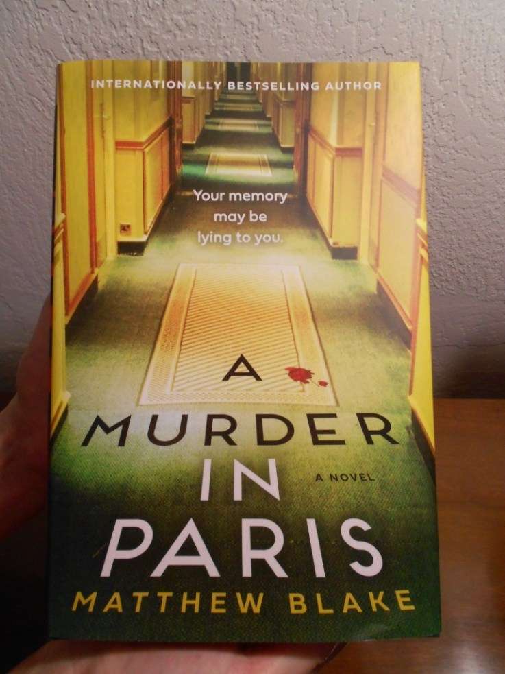 A Murder in Paris by Matthew Blake - A Psychological Thriller Book Review