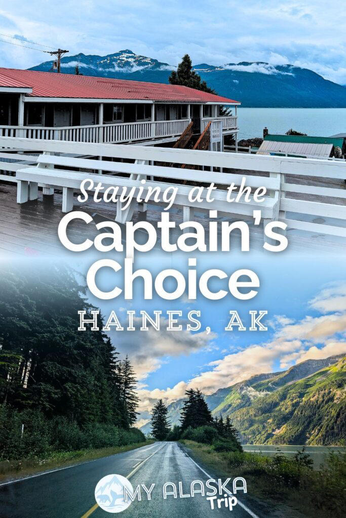 Staying at the Captain’s Choice Motel in Haines: Easy, Comfortable and ...