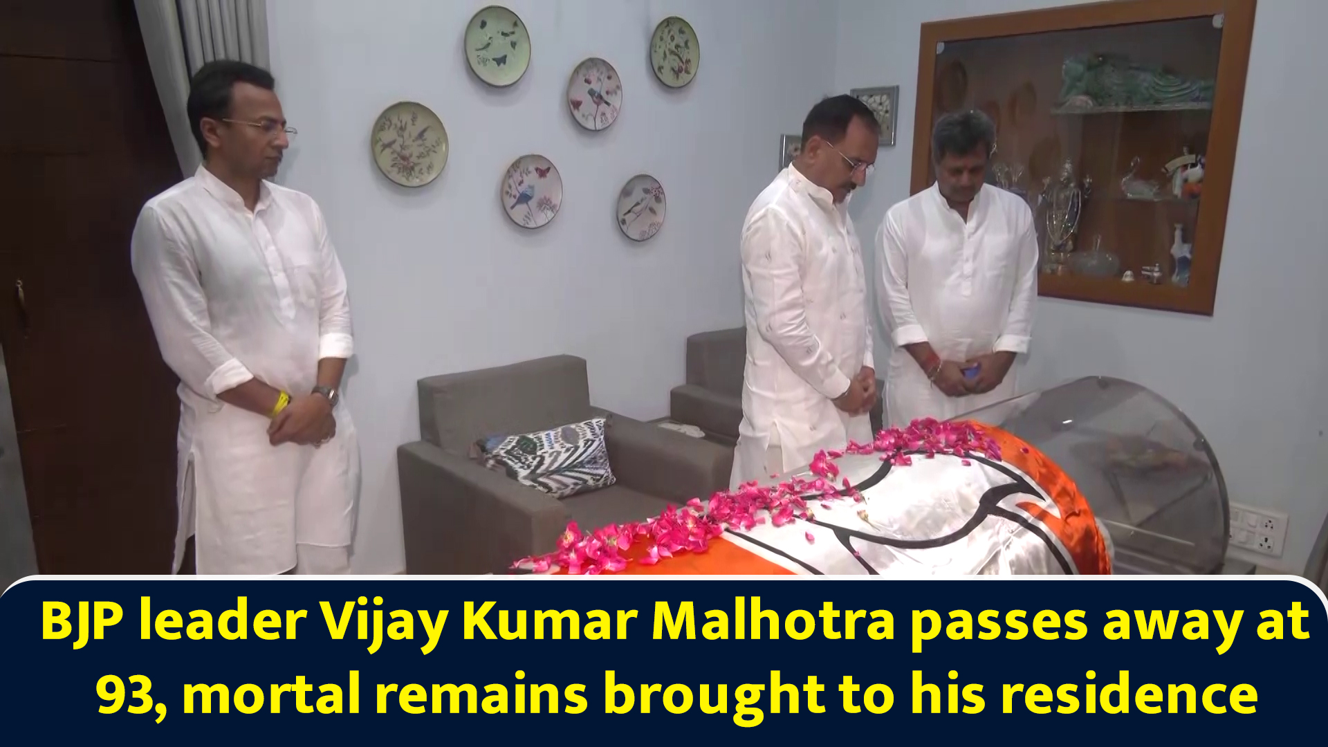BJP leader Vijay Kumar Malhotra passes away at 93, mortal remains brought to his residence