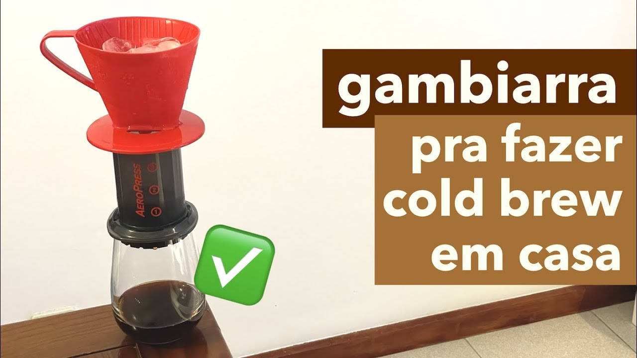 Gambiarra para fazer cold brew em casa de forma simples