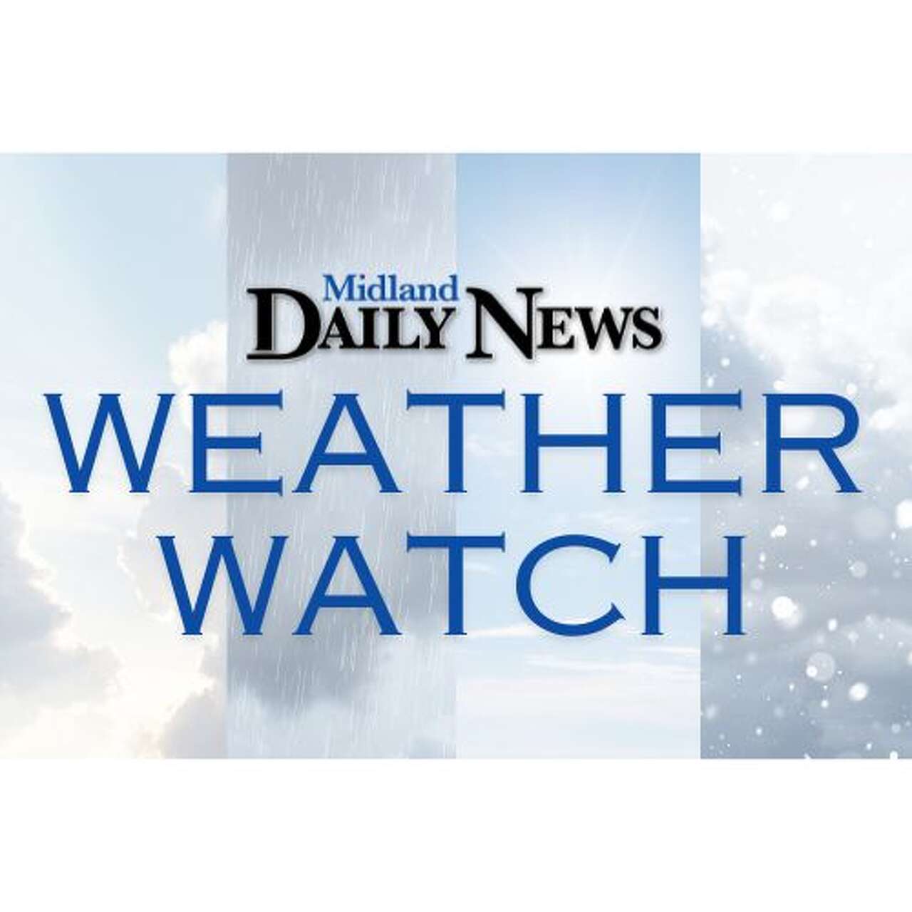 Weather watch: About 3,700 without power in Midland County