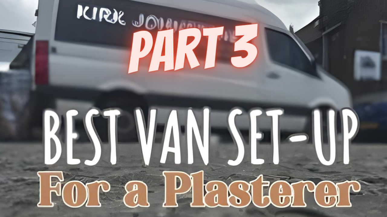 Best Van Setup for Plasterers – Ultimate Work Van Tour Part 3