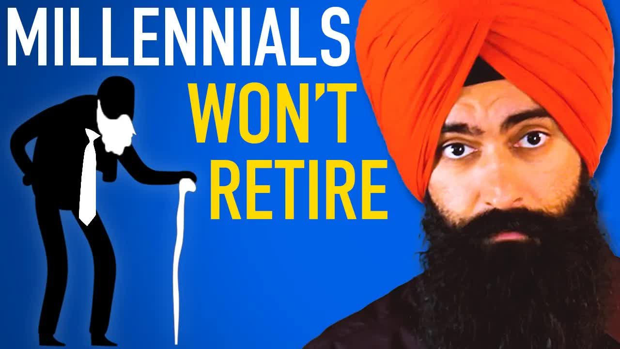 Millennials will never be able to retire