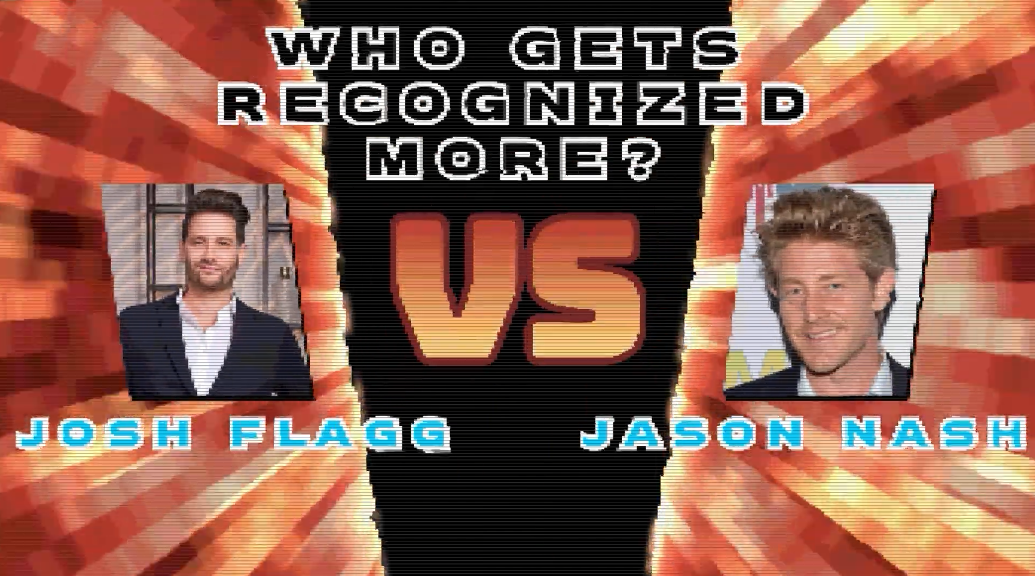 Josh Flagg vs Jason Nash Who’s Really More Famous