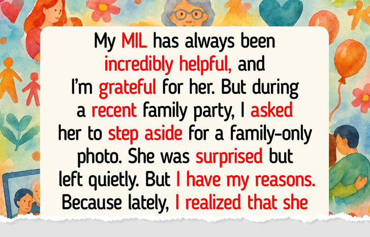 I Excluded My MIL From Our Family Photo, Even Though She’s Always Been ...