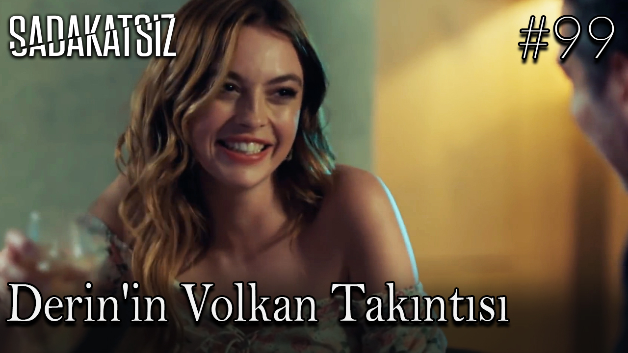 Derin'in Volkan Takıntısı VLOG #99