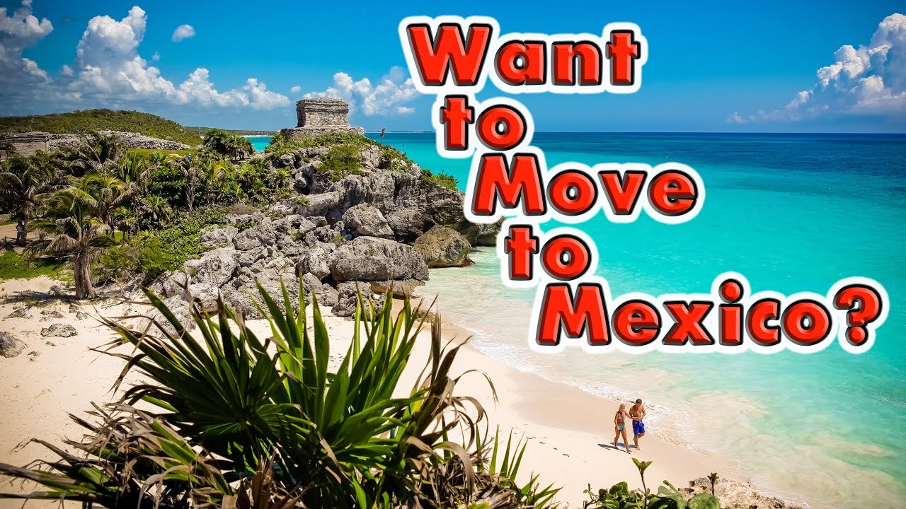 10 Best Cities in Mexico to relocate from the United States.