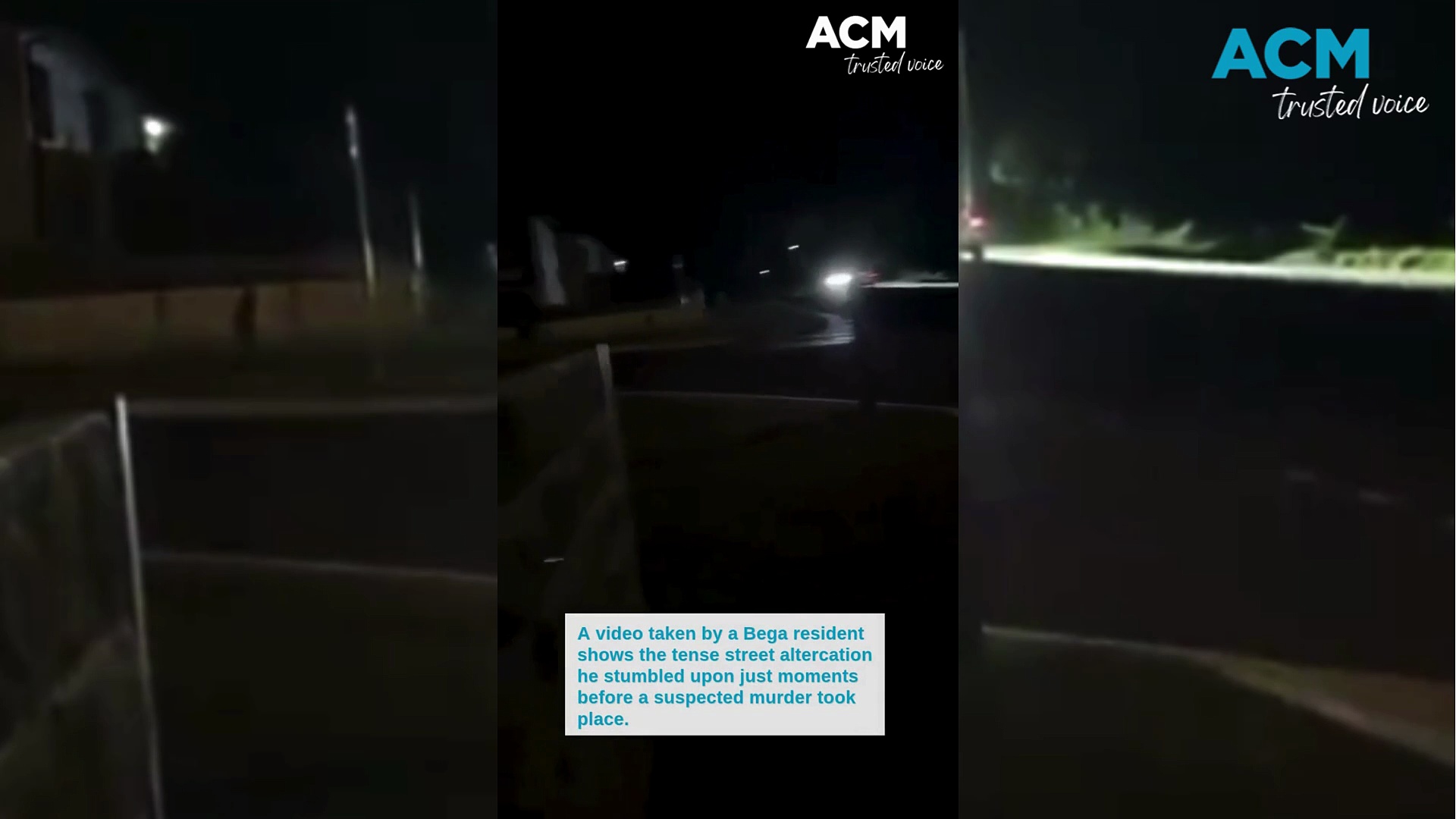 Witness captures moments before suspected Bega murder