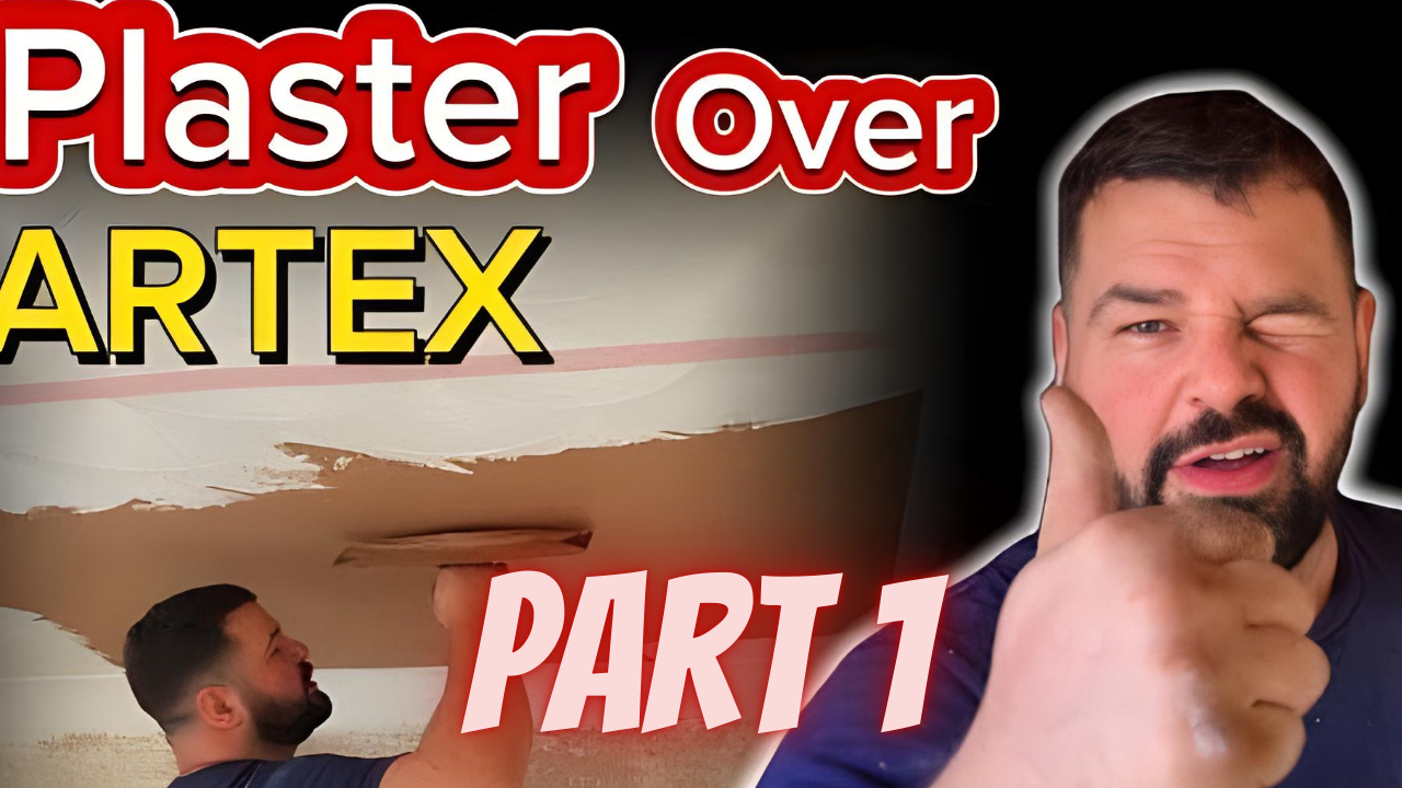 The Ultimate Guide to Plastering Over ARTEX | Most In-Depth Tutorial Online – Part 1