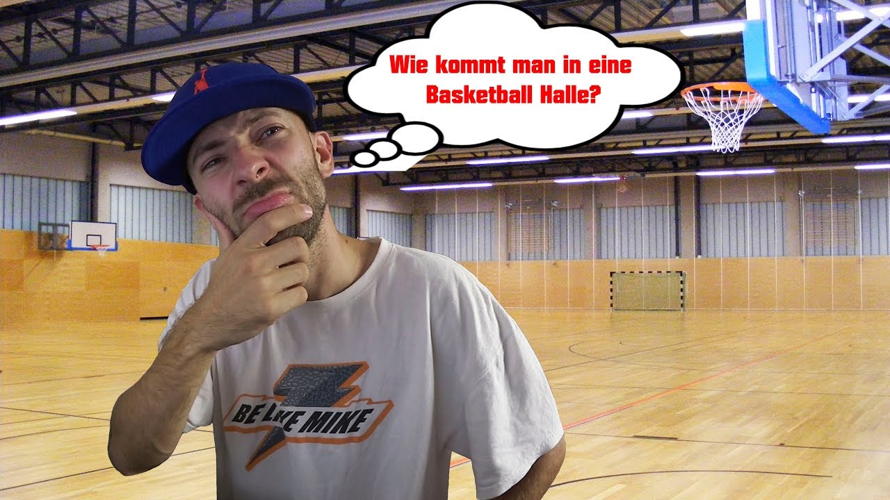 Wie kommt man in eine Sport/Basketball Halle?
