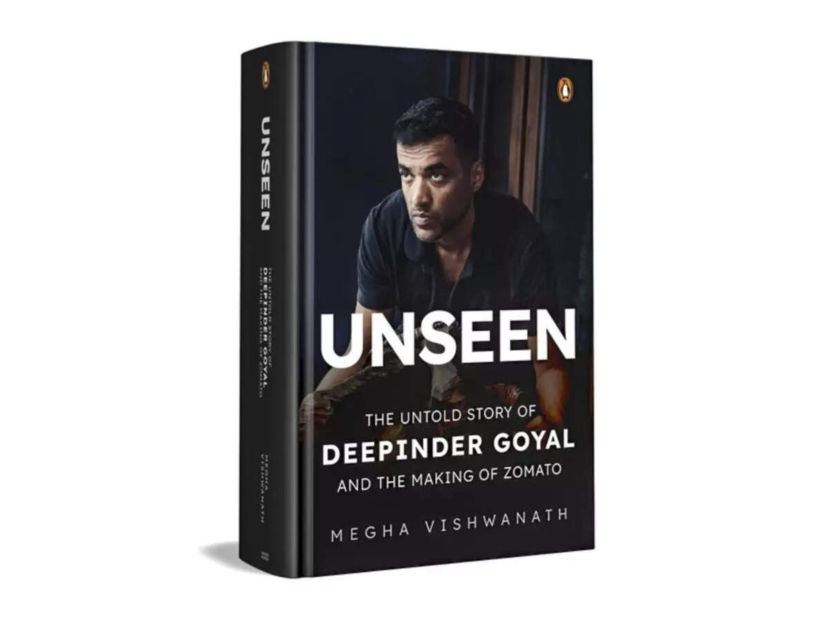 ‘Unseen’: book on Zomato to hit stands on October 31, says Eternal CEO ...