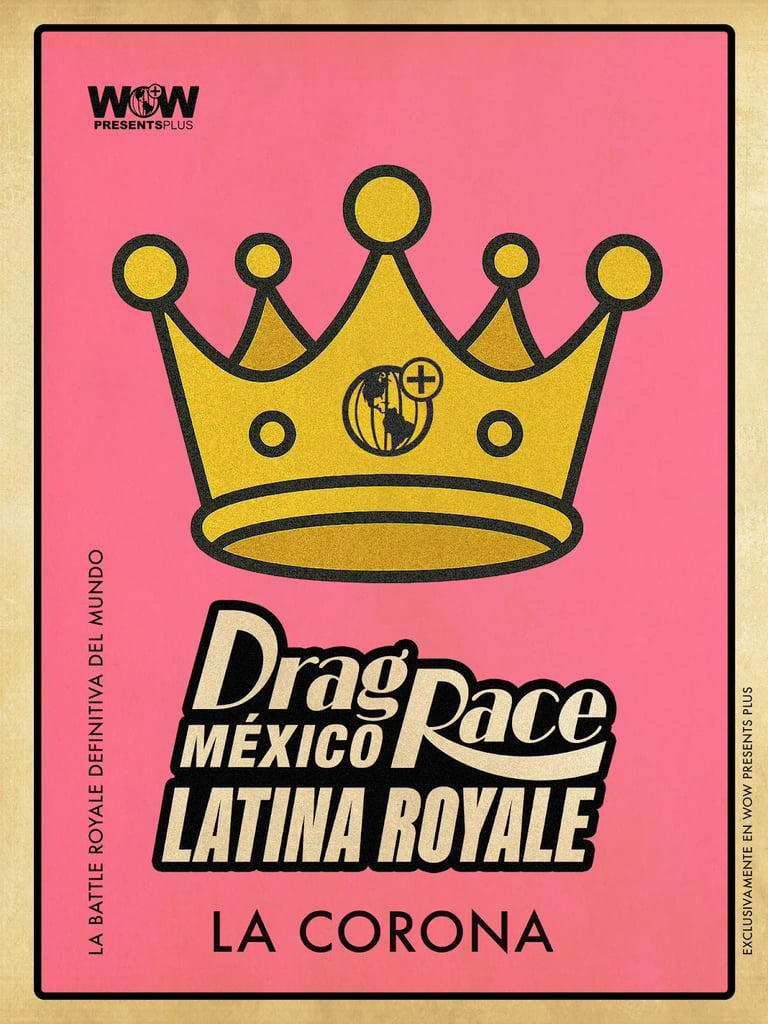 ‘Drag Race Mexico: Latina Royale’ Greenlit As ‘Drag Race Phillippines ...