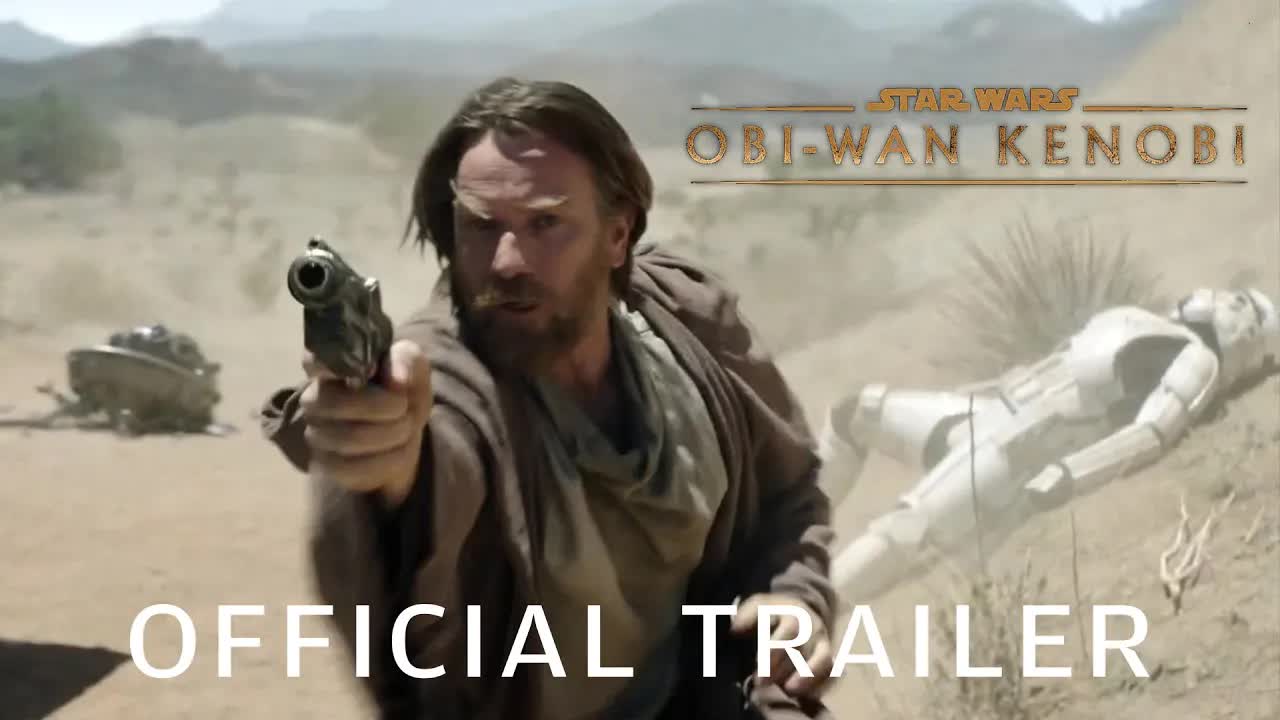 Obi-Wan Kenobi official trailer | Ewan McGregor - Hayden Christensen