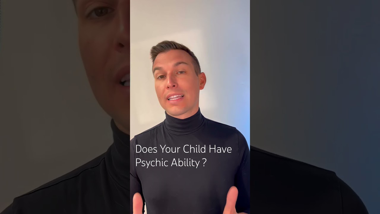 Learn what to do if your child shows psychic abilities