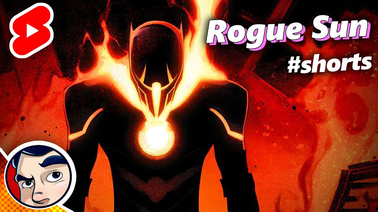 Rogue Sun, magic in Radiant Black #shorts | Comicstorian