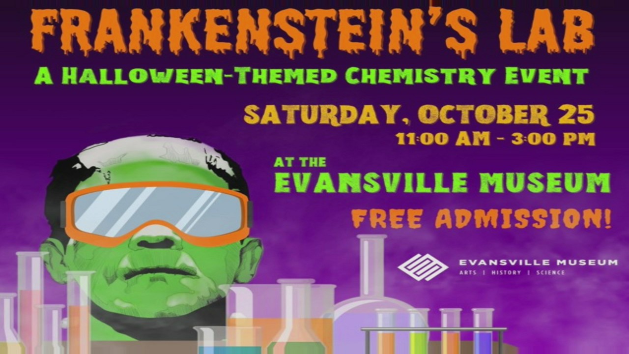 Evansville Museum of Arts, History, & Science hosts Frankenstein's Lab