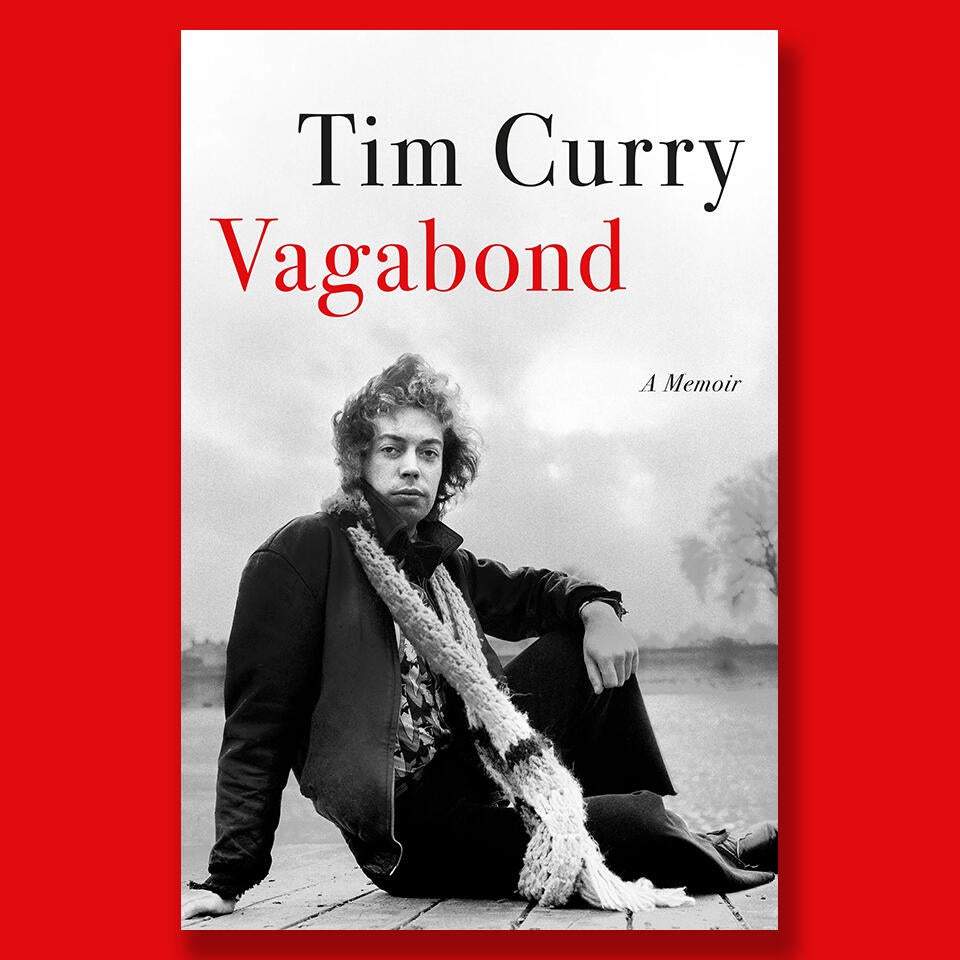 Book excerpt: "Vagabond: A Memoir" by Tim Curry