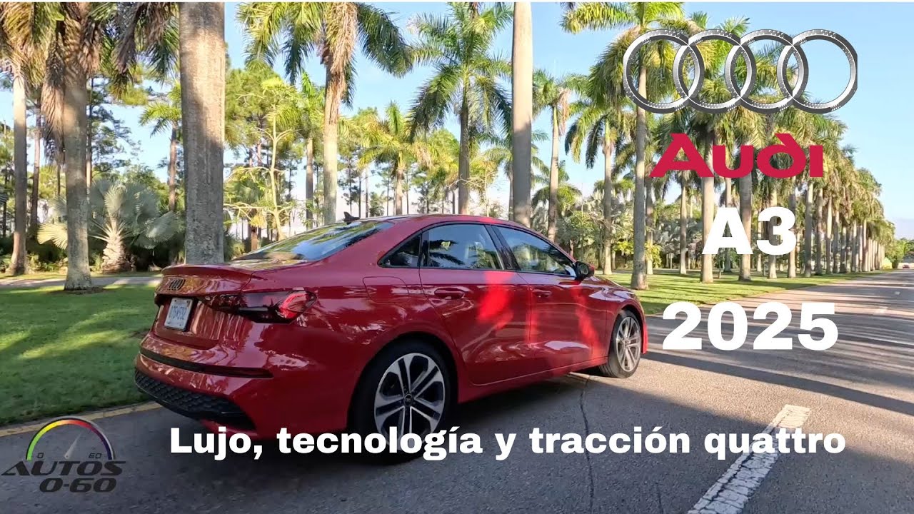 Audi A3 quattro 2025 | Lujo, tecnología y tracción total premium | vs ...