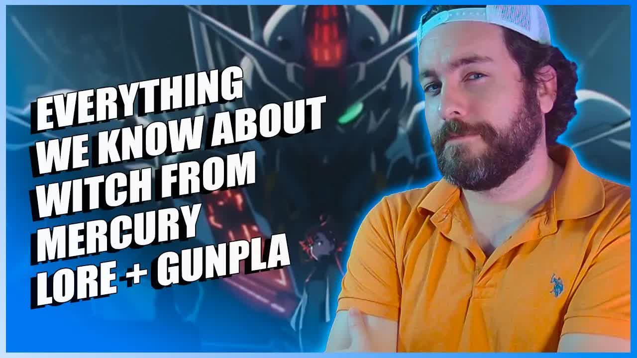 Witch from Mercury lore + Gunpla [Gundam show info]